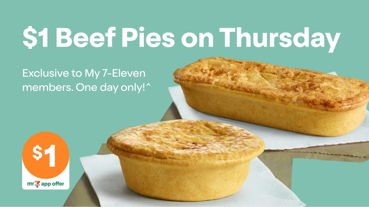DEAL: 7-Eleven - $1 Beef Pies via App (8 December 2022) | Frugal Feeds