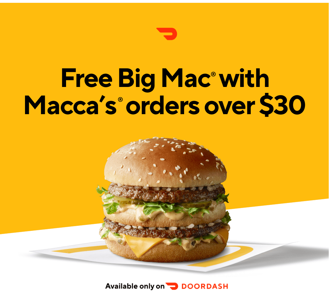 DEAL: McDonald's - Free Big Mac with $30+ Spend via DoorDash (until 28 ...