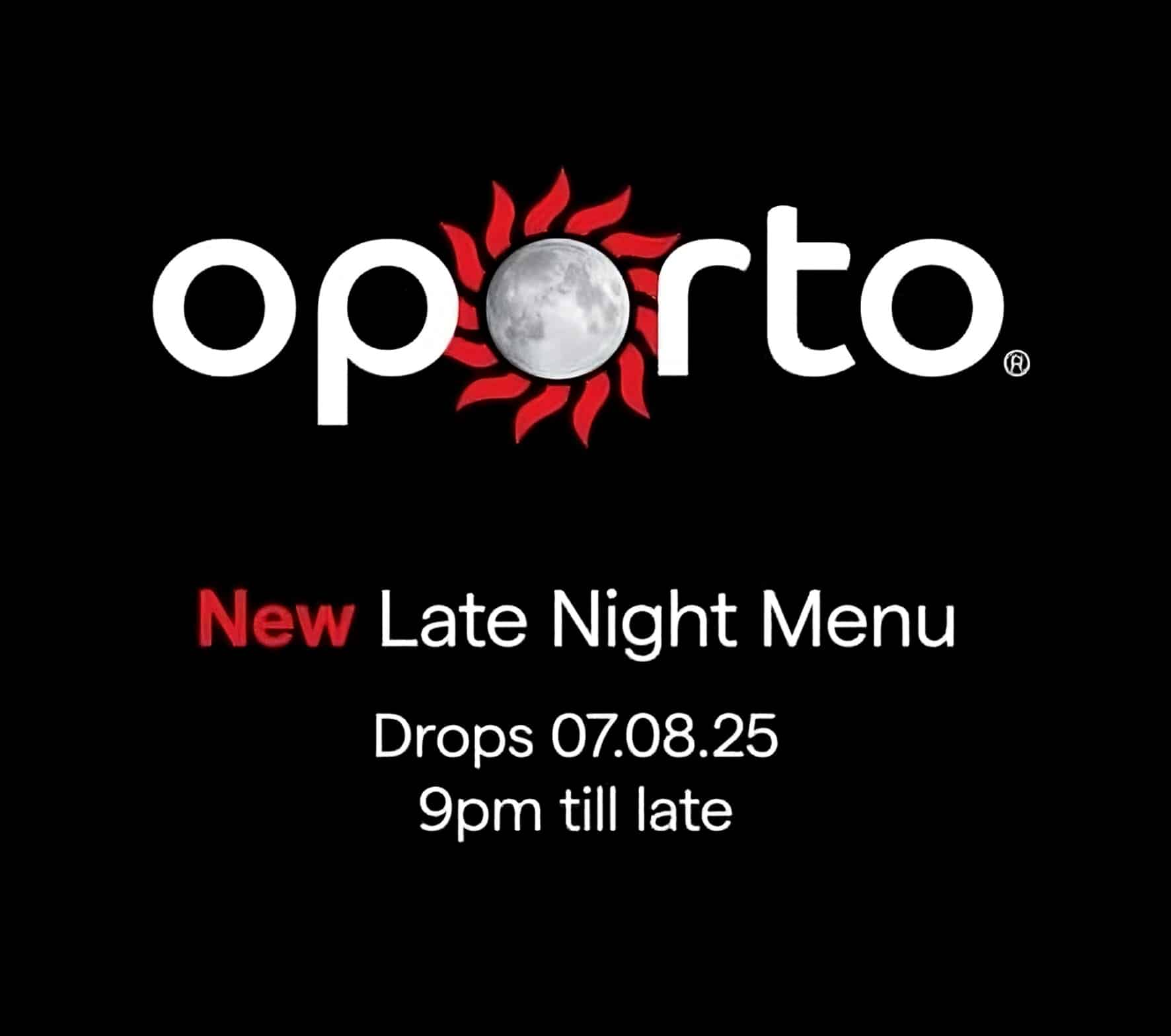 Oporto Launches New Late Night Menu from 9PM Starting 7 August 2025 ...
